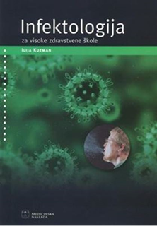 INFEKTOLOGIJA : za visoke zdravstvene škole