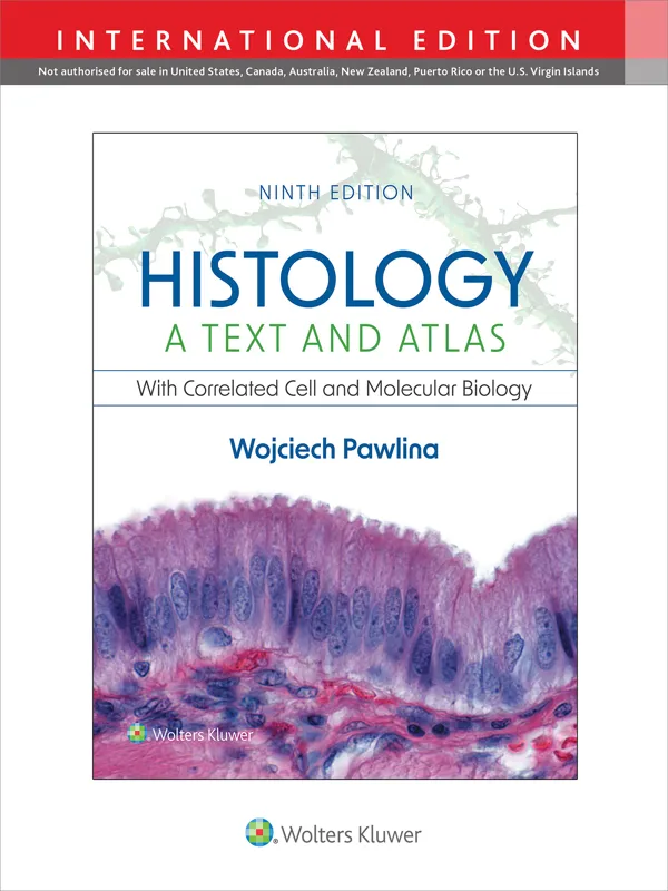 IE Histology: A Text and Atlas with Correlated Cell and Molecular Biology, Ninth edition