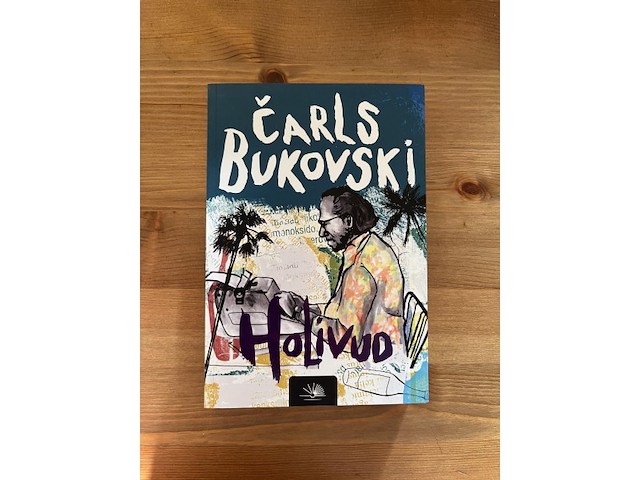 HOLIVUD - Čarls Bukovski