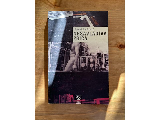 Nenad Rackovic - Nesavladiva prica