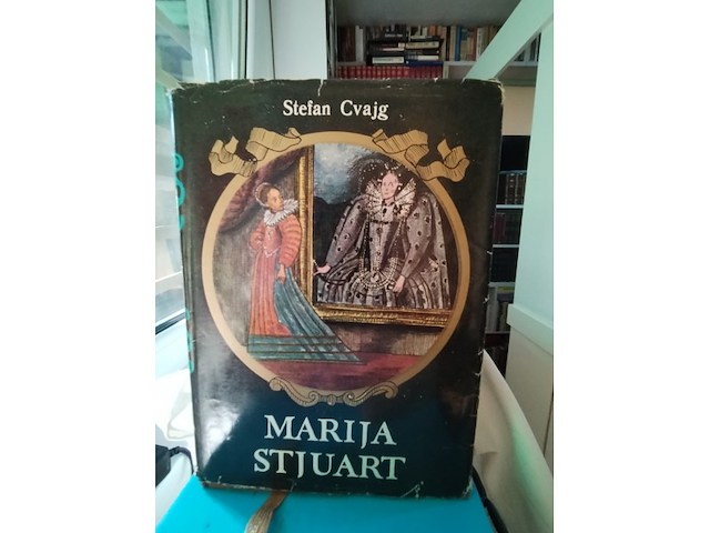 Marija Stjuart-Štefan Cvajg