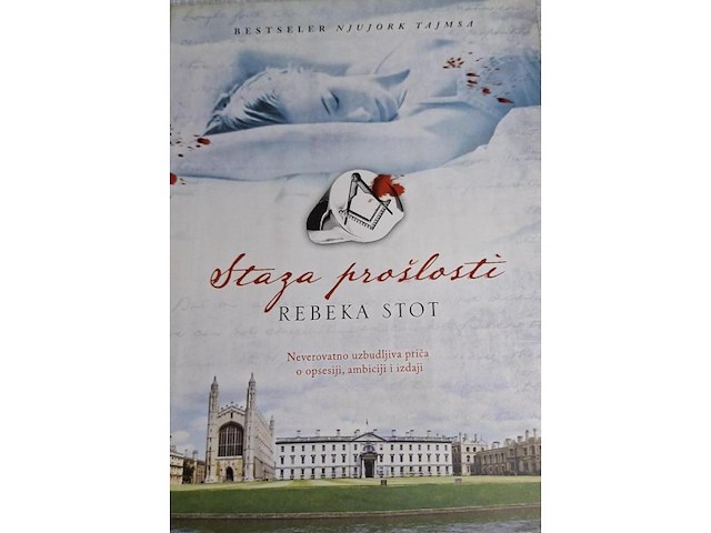 Staza prošlosti - Rebeka Stot