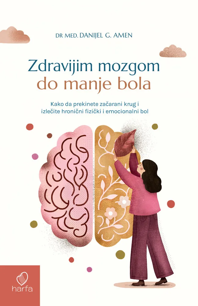 ZDRAVIJIM MOZGOM DO MANJE BOLA