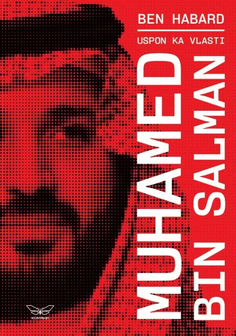 USPON KA VLASTI: MUHAMED BIN SALMAN