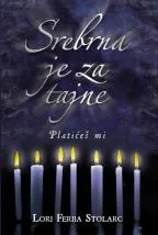 SREBRNA JE ZA TAJNE