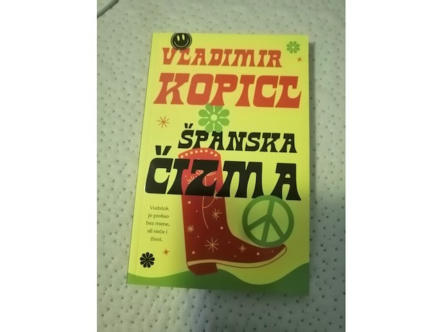 Spanska cizma, Vladimir Kopicl