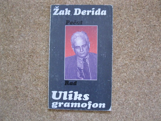 ULIKS GRAMOFON, Žak Derida