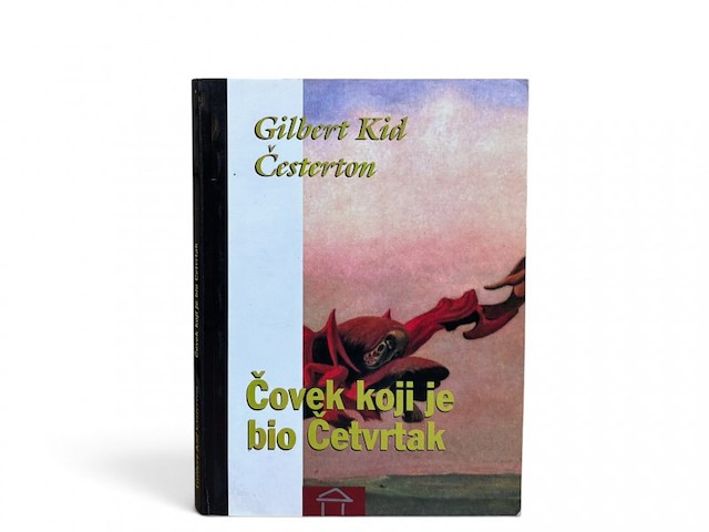 G. K. Česterton - Čovek koji je bio četvrtak