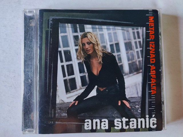 Ana Stanić – Metar Iznad Asfalta