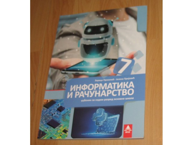 7. INFORMATIKA I RACUNARSTVO 7 BIGZ