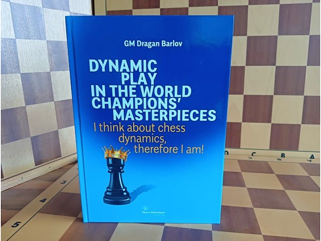 Dynamic Play in The World Champions Masterpieces (sah)