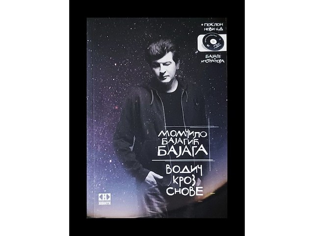 Momcilo Bajagic Bajaga-Vodic Kroz Snove knjiga
