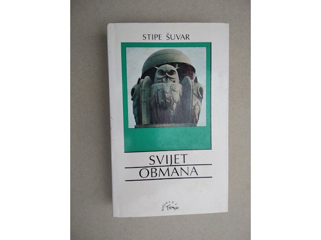 Svijet obmana - Stipe Šuvar
