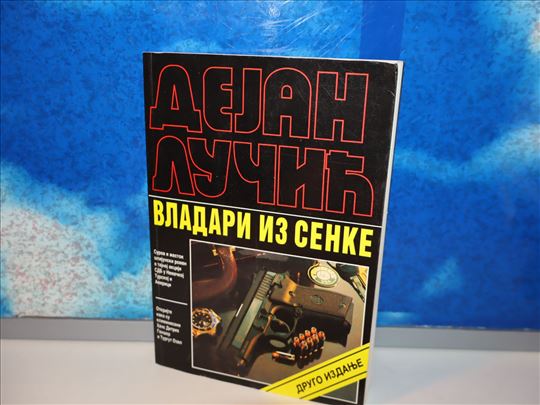 vladari iz senke dejan lučić