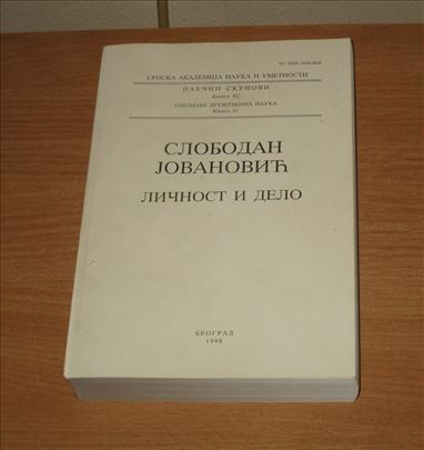Slobodan Jovanović - Ličnost i delo