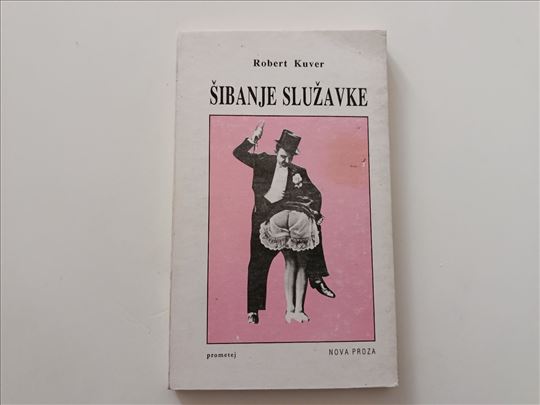 Šibanje služavke - Robert Kuver