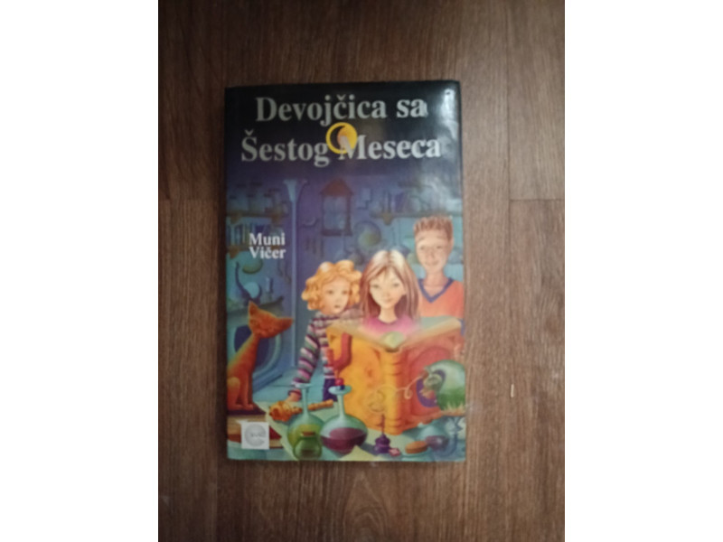 Knjiga DEVOJCICA SA SESTOG MESECA