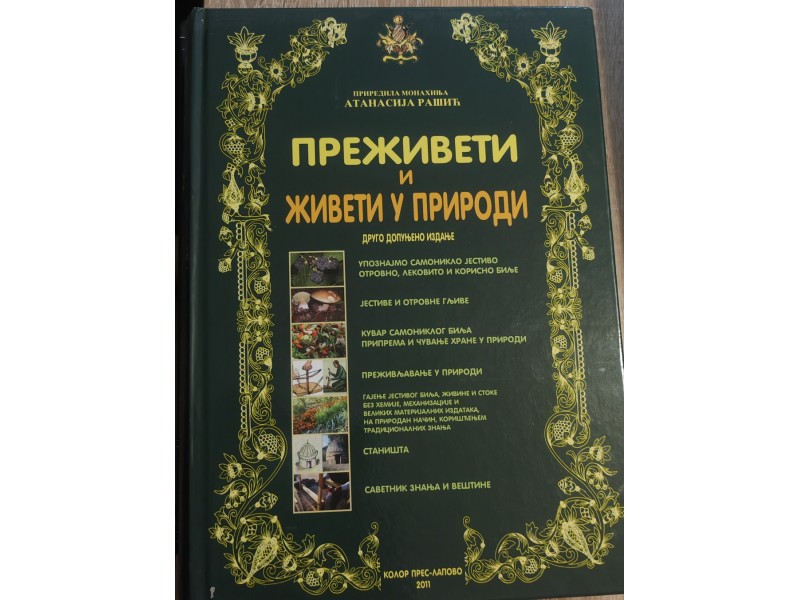 Preživeti i živeti u prirodi - Monahinja A. Rašić (Kao