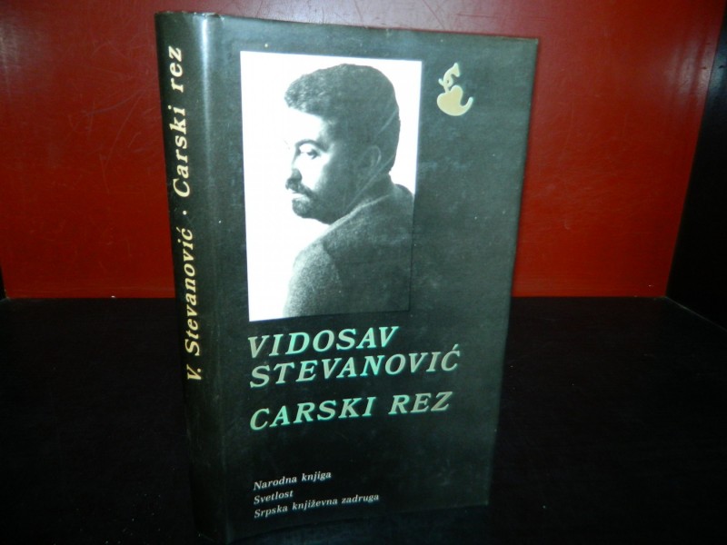 Carski rez, Vidosav Stevanvović