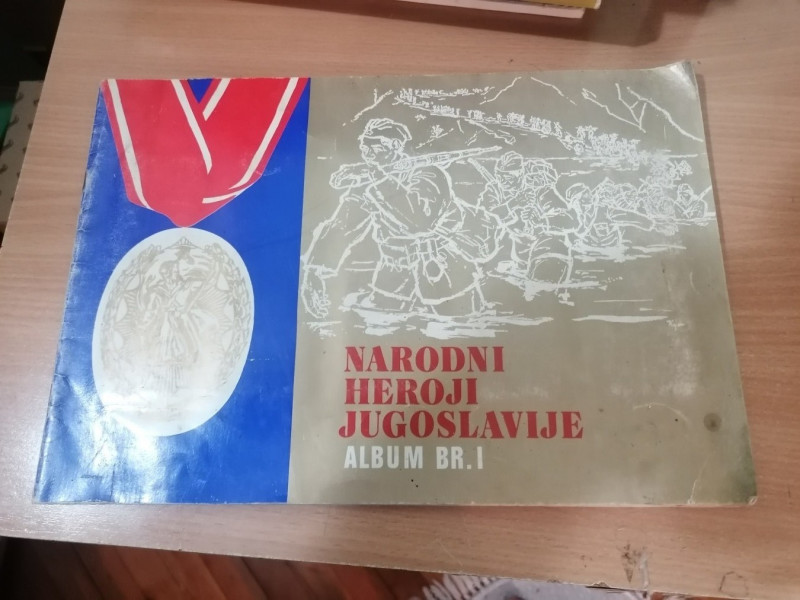Narodni HEROJI JUGOSLAVIJE - ALBUM 1