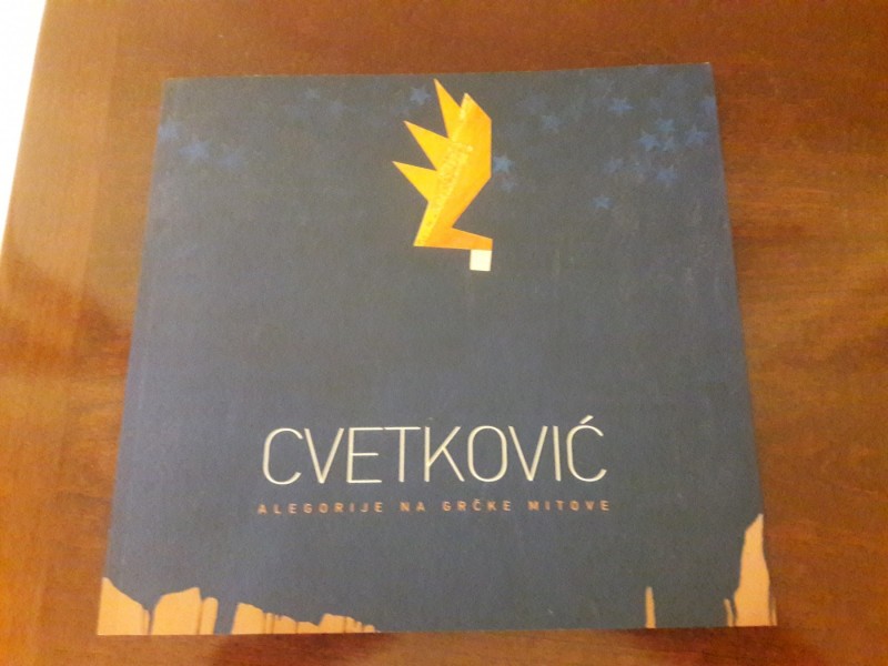 Aleksandar Cvetković Alegorije na Grčke mitove