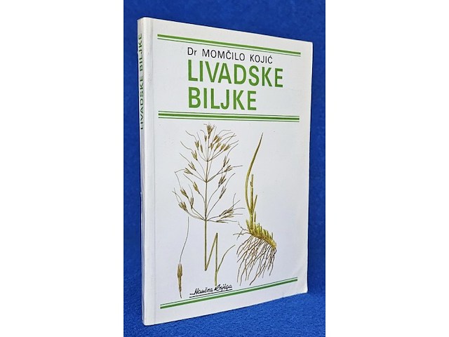 Livadske biljke - Momčilo Kojić