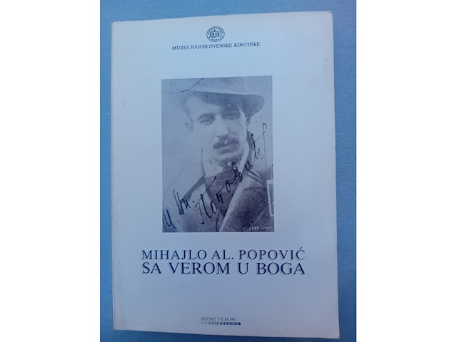 Mihajlo Al Popović Sa verom u boga