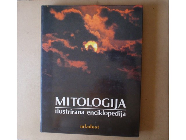 MITOLOGIJA ILUSTRIRANA ENCIKLOPEDIJA