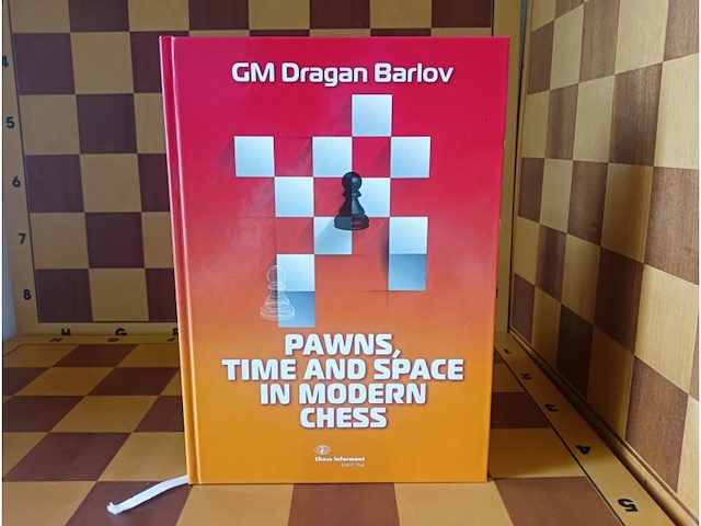 Pawns, Time and Space in Modern Chess (sah)