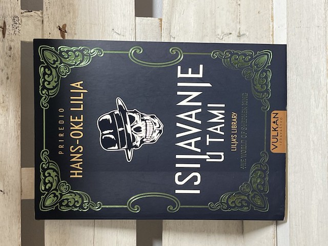 Isijavanje u tami - Hans- Oke lilja