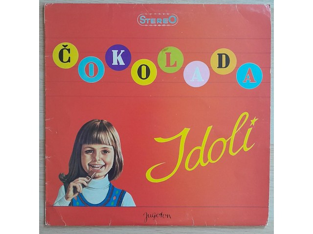 Idoli – Čokolada