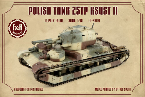 NEW! F&A Miniatures 48071 Polish Tank 25TP KSUST II (3D-Printed)