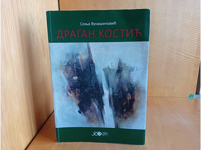 Sonja Vukasinovic - Dragan Kostic