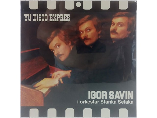 LPD Igor Savin - YU Disco Expres
