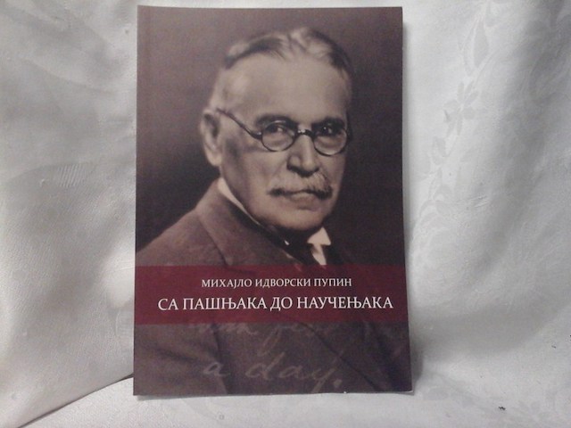 Sa pašnjaka do naučenajka Mihajlo Pupin