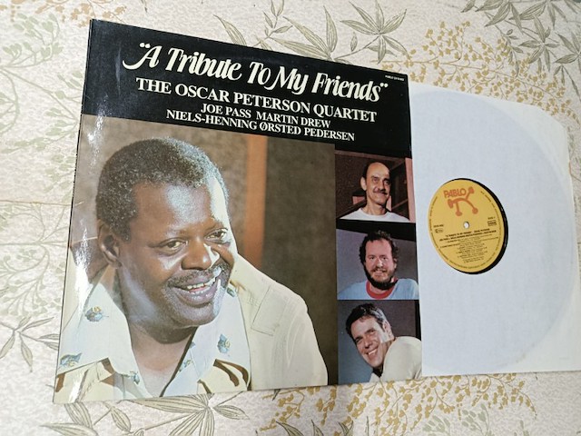 OSCAR PETERSON QUARTET  A Tribute To My Friends JAZZ LP