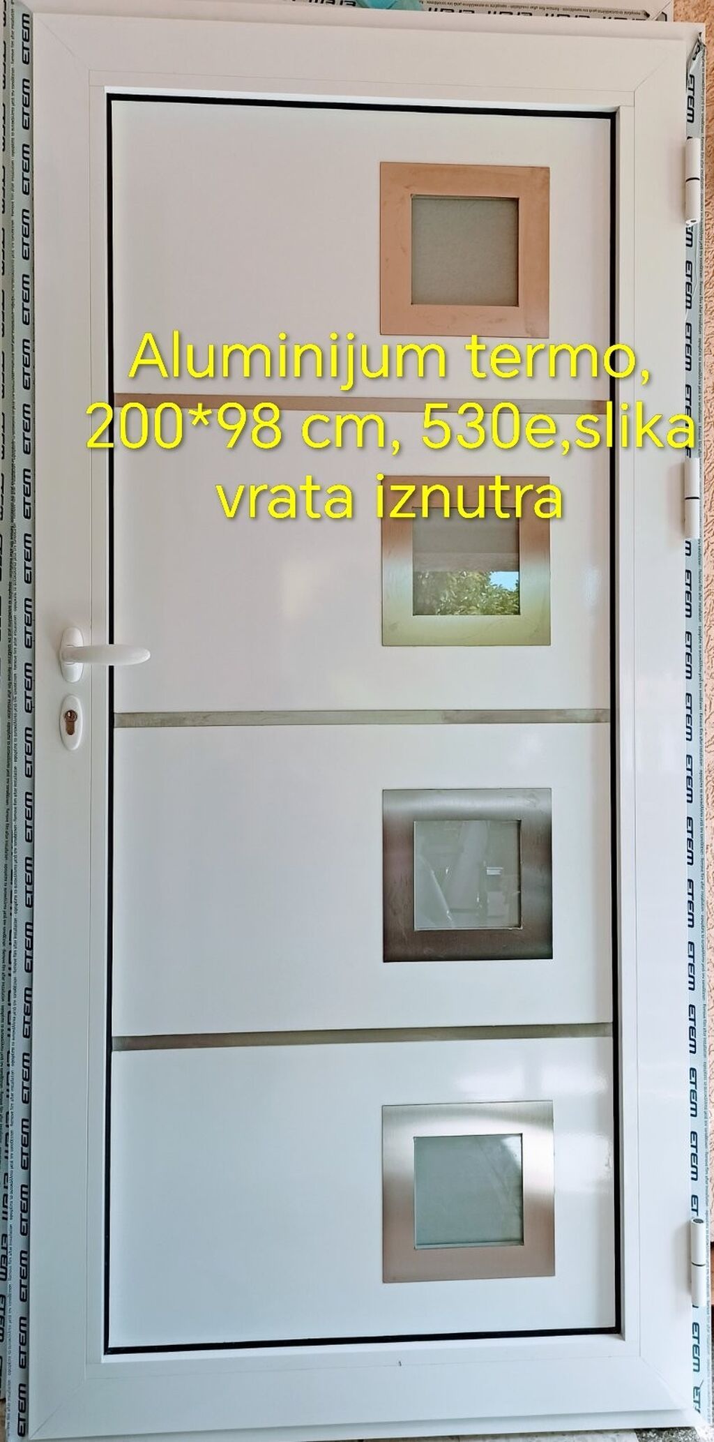 Aluminijumska termo ulazna vrata, slika iznutra. Dimenzije: 200 × 98