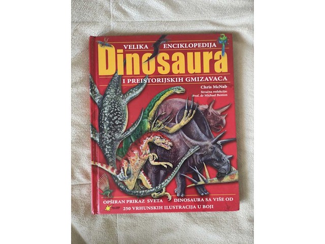 Velika enciklopedija dinosaura i preistorijskih gmizava