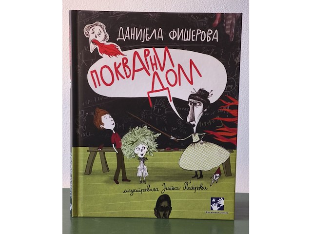 POKVARNI DOM Danijela Fišerova - NOVO