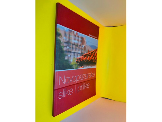 Novopazarske slike i prilike - Slađana Novosel