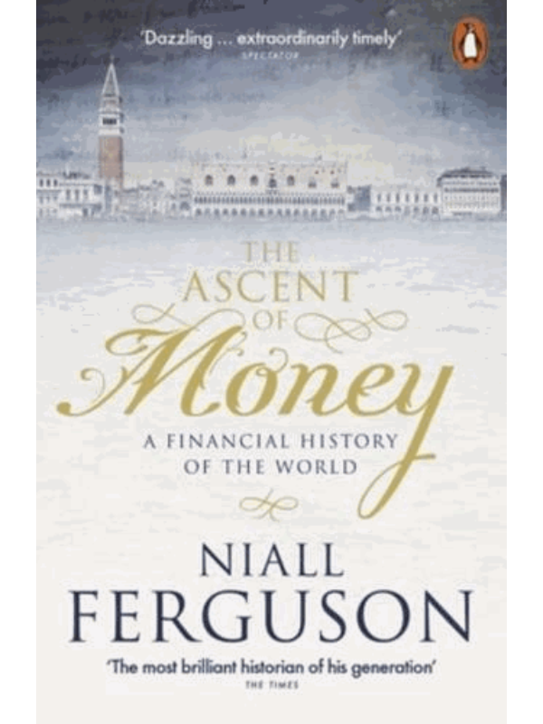 The Ascent of Money