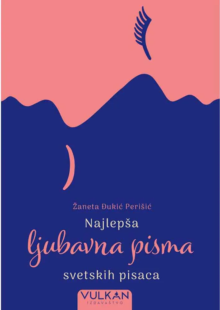 NAJLEPŠA LJUBAVNA PISMA SVETSKIH PISACA