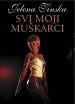 SVI MOJI MUŠKARCI