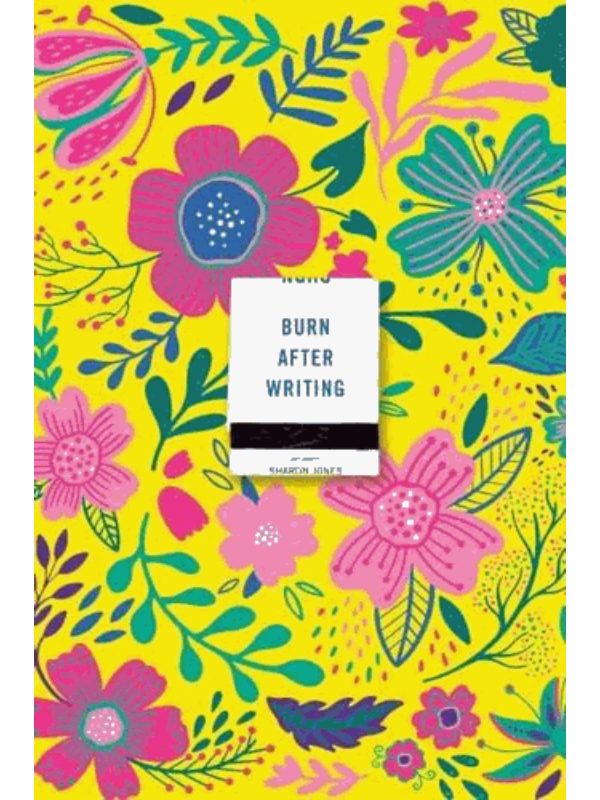 Burn After Writing