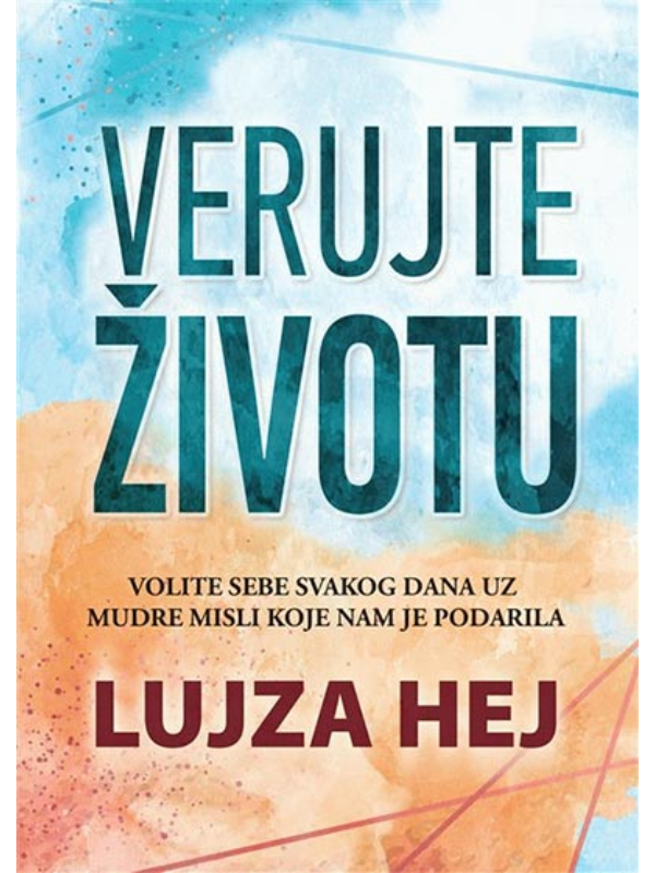 Verujte životu
