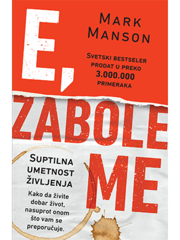 E, zabole me : suptilna umetno