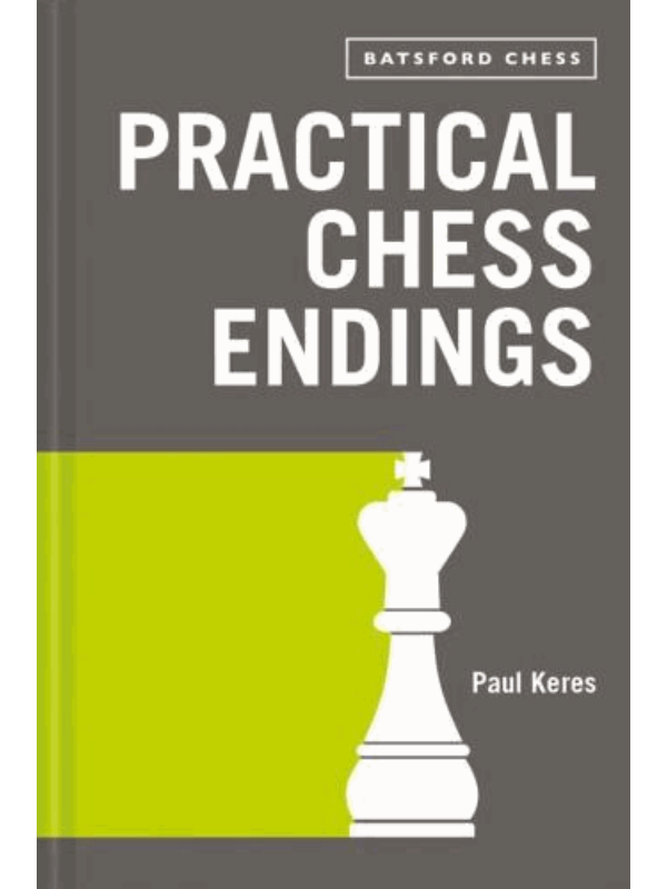 Practical Chess Endings