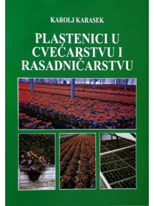 Plastenici u cvećarstvu i rasadničarstvu
