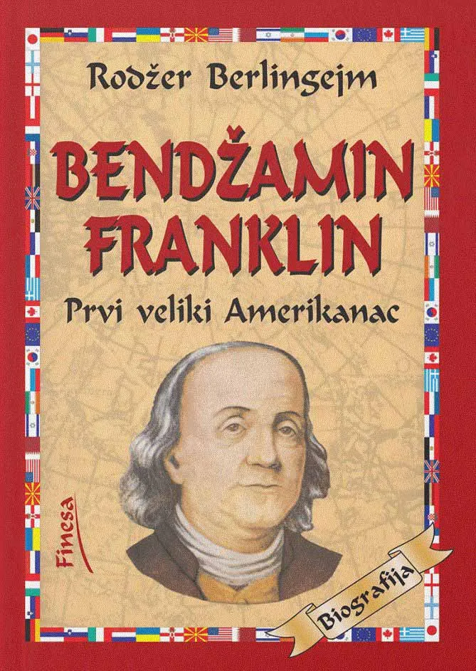 BENDŽAMIN FRENKLIN PRVI VELIKI AMERIKANAC