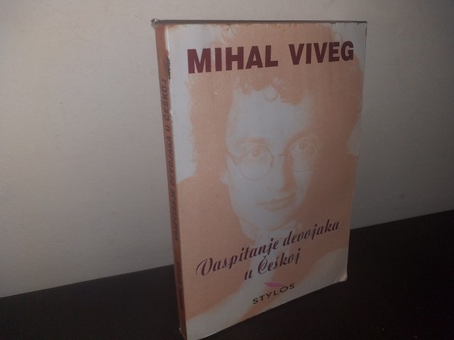 Vaspitanje devojaka u Češkoj, Mihal Viveg